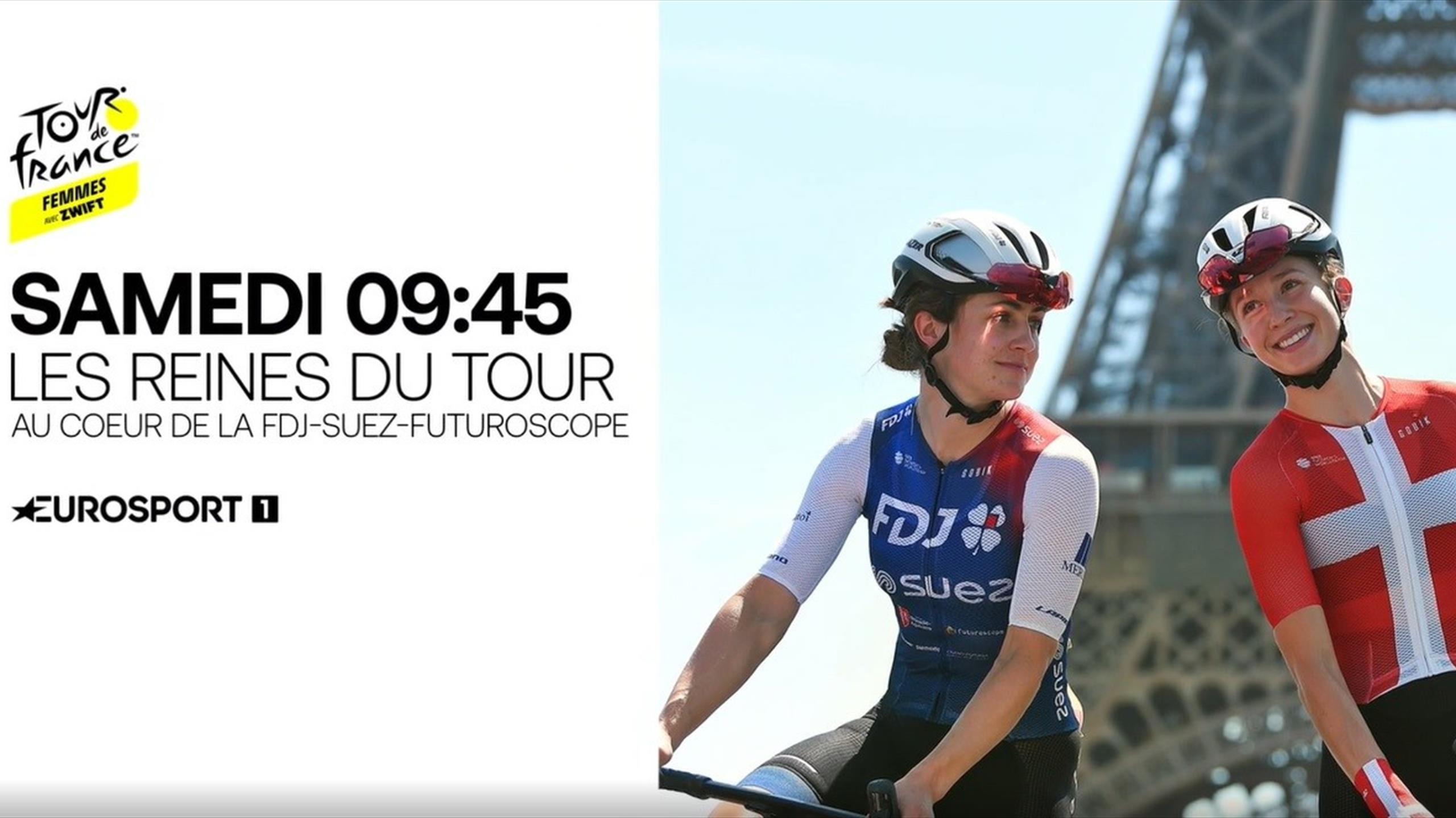 Les Reines du Tour : le docu au cœur de la FDJ-Suez Futuroscope lors du Tour de France Femmes ...