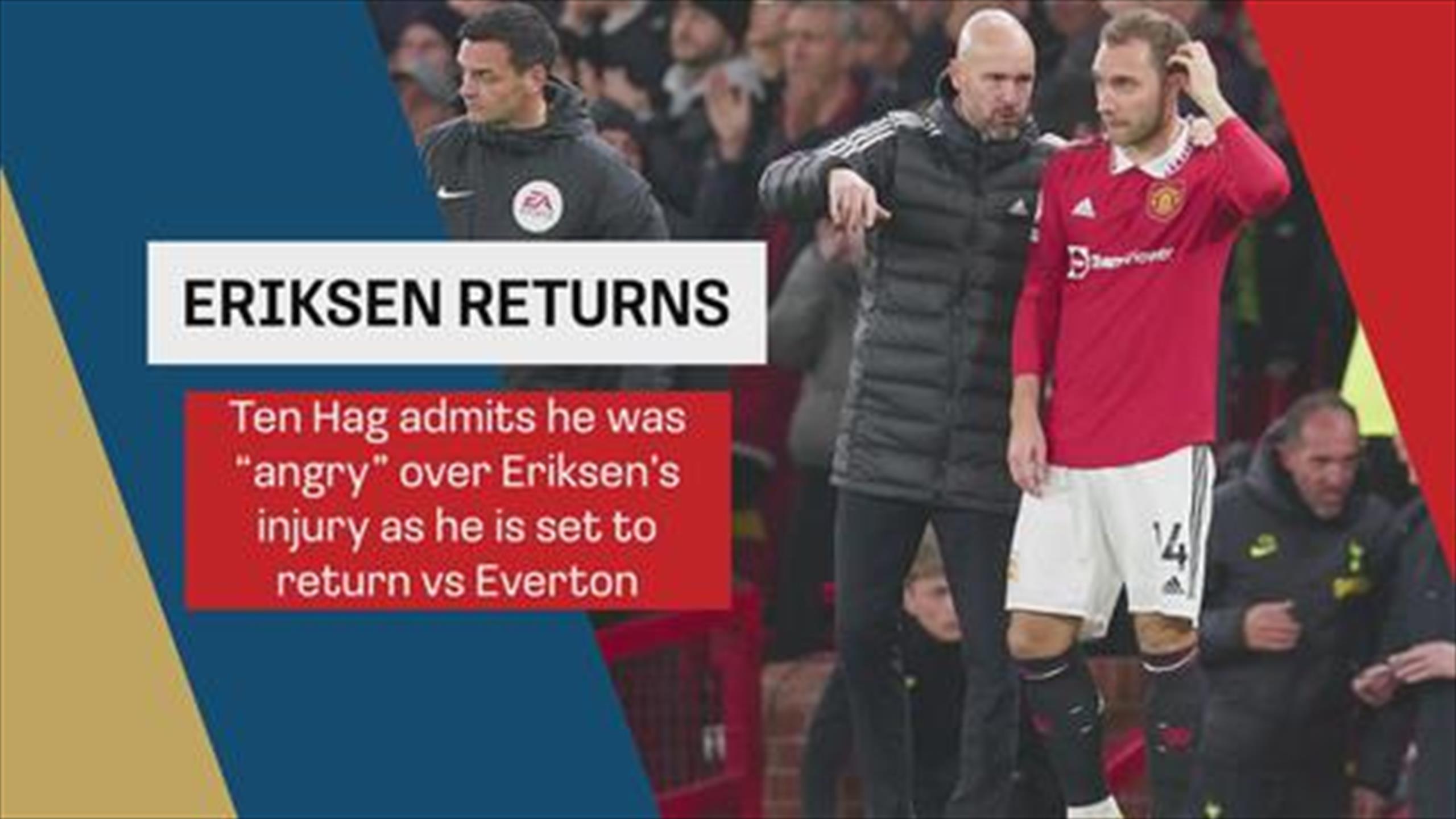 ‘I was so angry’ - Erik ten Hag relieved to have Christian Eriksen back ...