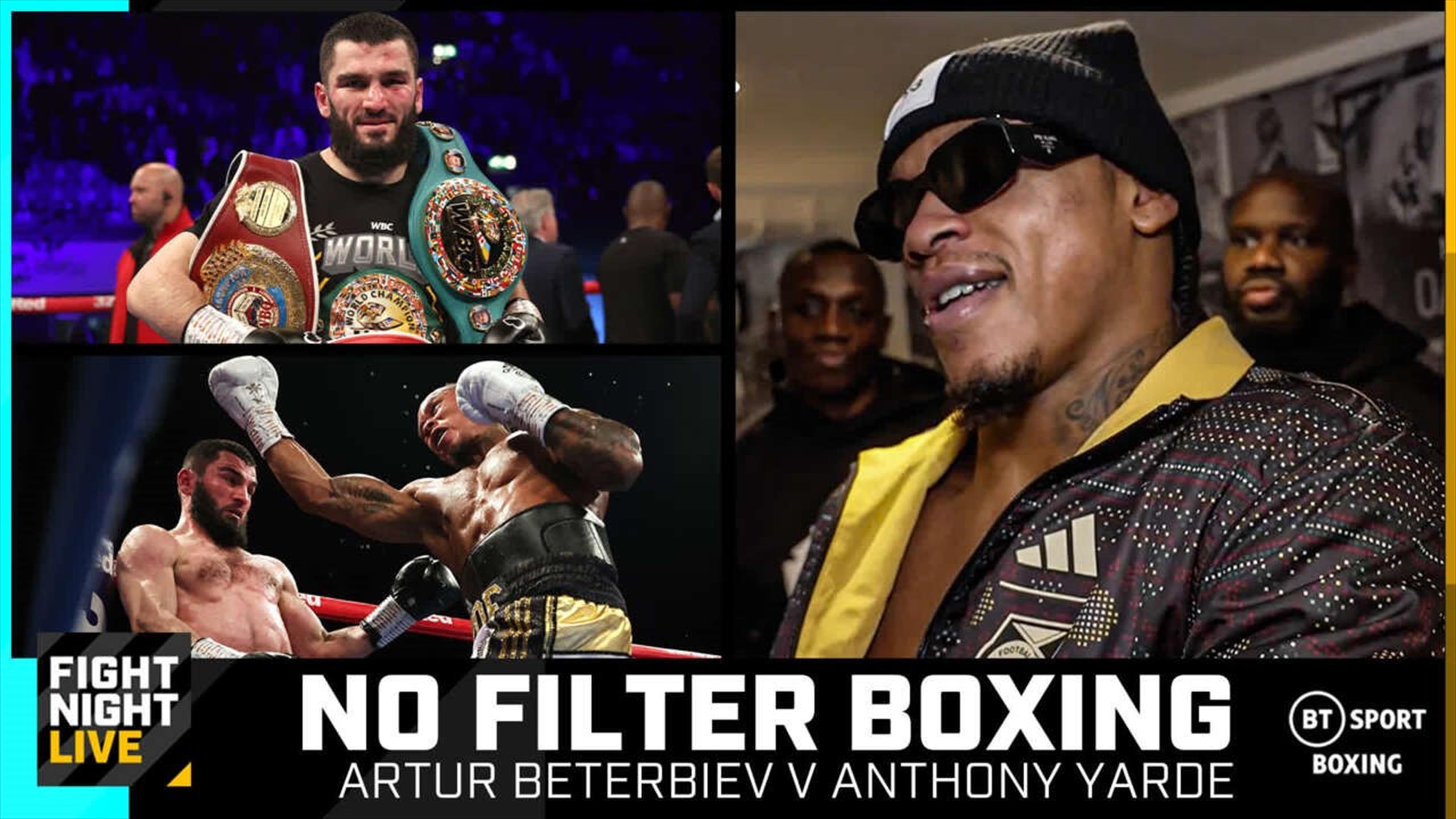 No Filter Boxing: Artur Beterbiev v Anthony Yarde - Boxing video - TNT ...