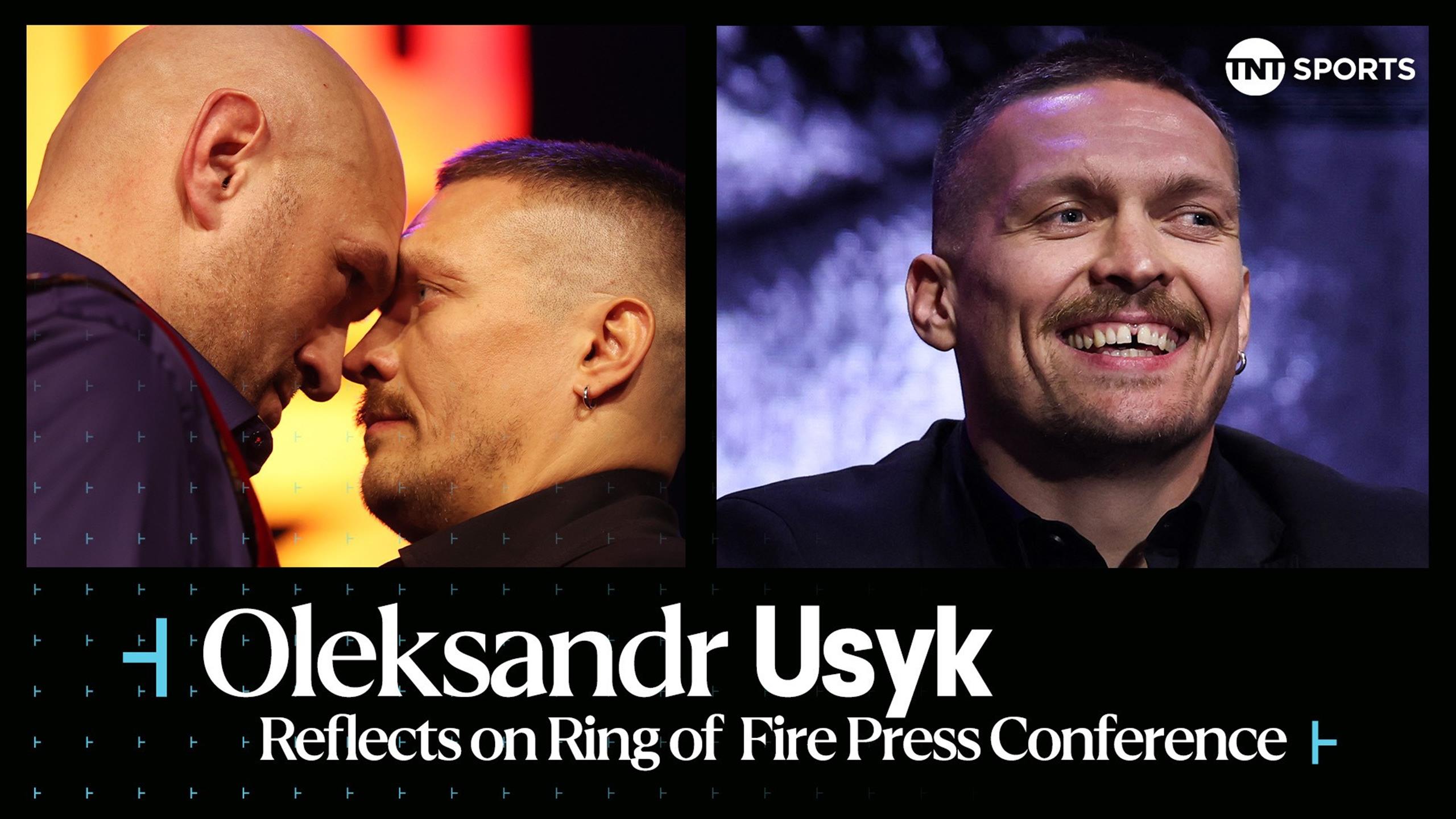 Oleksandr Usyk calls Tyson Fury a 'talking head', admits 'Ring of Fire ...